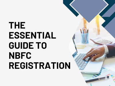 The Essential Guide to NBFC Registration: A Step-by-Step Process for ...
